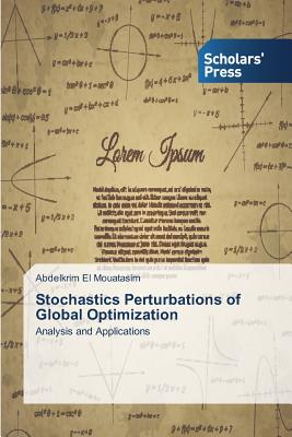 Nwf.com: Stochastics Perturbations of Global Opti: El Mouatasim Ab: كتب