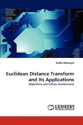Nwf.com: Euclidean Distance Transform and Its App: Sudha Natarajan: كتب