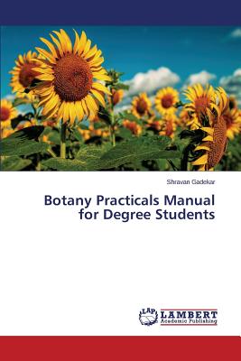 Nwf.com: Botany Practicals Manual for Degree Stud: Gadekar Shravan: كتب