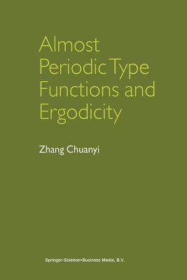Nwf.com: Almost Periodic Type Functions and Ergod: Zhang Chuanyi: كتب