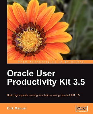 Nwf.com: Oracle User Productivity Kit 3.5: Dirk Manuel: كتب