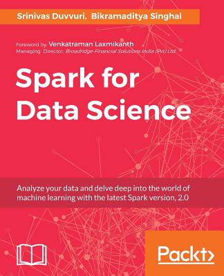 Nwf.com: Spark for Data Science: Bikramaditya Si: كتب