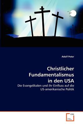 Nwf.com: Christlicher Fundamentalismus in den USA: Adolf Peter: كتب