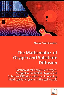Nwf.com: The Mathematics of Oxygen and Substrate : Miranda Teboh-E: كتب