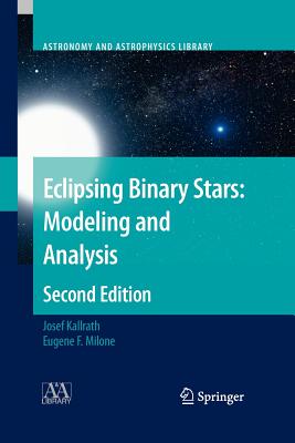 Nwf.com: Eclipsing Binary Stars: Modeling and Ana: Josef Kallrath: كتب