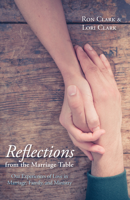 Nwf.com: Reflections from the Marriage Table: Ron Clark: كتب