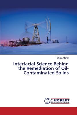Nwf.com: Interfacial Science Behind the Remediati: Afshar Shima: كتب
