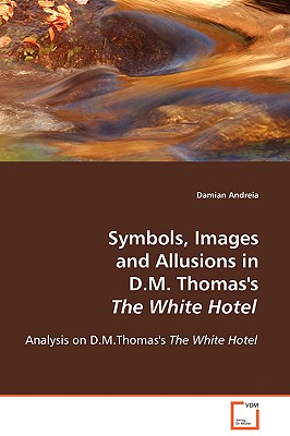 Nwf.com: Symbols, Images and Allusions in D.M. Th: Damian Andreia: كتب