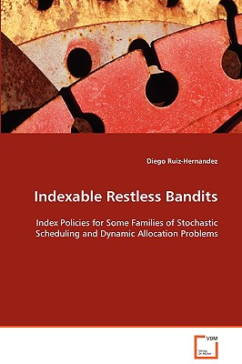 Nwf.com: Indexable Restless Bandits: Diego Ruiz-Hern: كتب