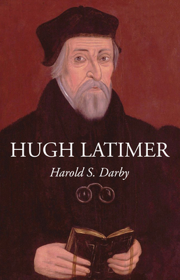 Nwf.com: Hugh Latimer: Harold S Darby: كتب