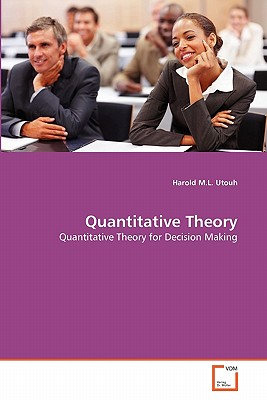 Nwf.com: Quantitative Theory: Harold M. L. Ut: كتب