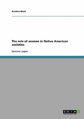 Nwf.com: The role of women in Native American soc: Kristina Maul: كتب