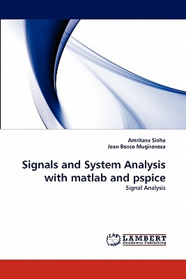 Nwf.com: Signals and System Analysis with matlab : Amritasu Sinha: كتب