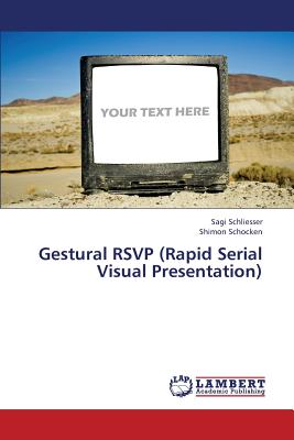 Nwf.com: Gestural Rsvp (Rapid Serial Visual Prese: Schliesser Sagi: كتب