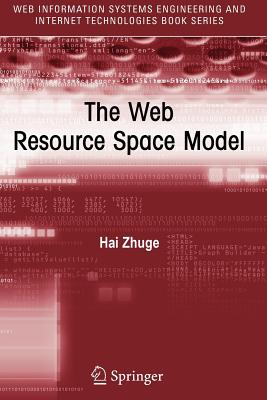 Nwf.com: The Web Resource Space Model: Hai Zhuge: كتب