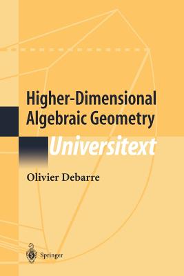 Nwf.com: Higher-Dimensional Algebraic Geometry: Olivier Debarre: كتب