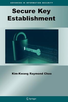 Nwf.com: Secure Key Establishment: Kim-Kwang Raymo: كتب