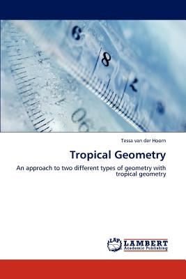 Nwf.com: Tropical Geometry: Tessa van der H: كتب