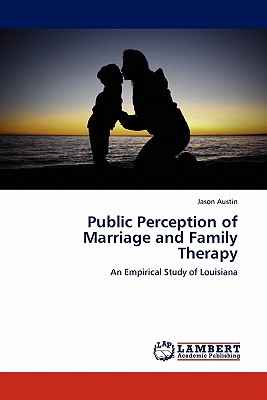 Nwf.com: Public Perception of Marriage and Family: Jason Austin: كتب