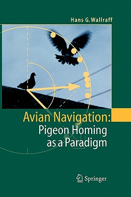 Nwf.com: Avian Navigation: Pigeon Homing as a Par: Hans G Wallraf: كتب