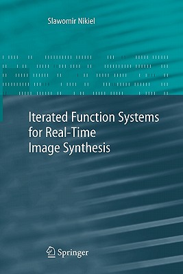 Nwf.com: Iterated Function Systems for Real-Time : Slawomir Nikiel: كتب
