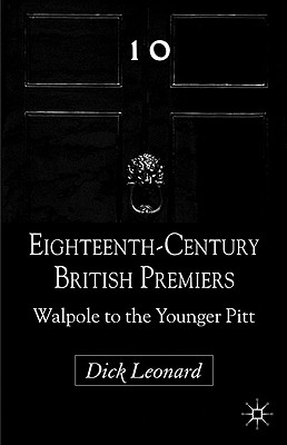 Nwf.com: Eighteenth-Century British Premiers : Wa: D Leonard: كتب