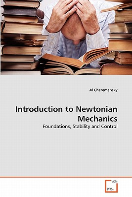 Nwf.com: Introduction to Newtonian Mechanics: Al Cheremensky: كتب
