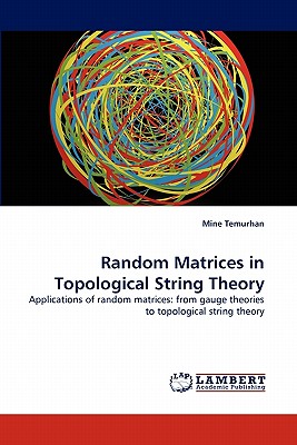 Nwf.com: Random Matrices in Topological String Th: Mine Temurhan: كتب