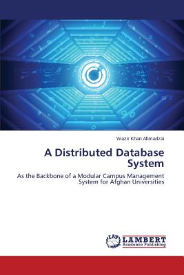 Nwf.com: A Distributed Database System: Ahmadzai Wazir : كتب