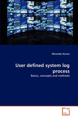 Nwf.com: User defined system log process: Dhirender Kumar: كتب