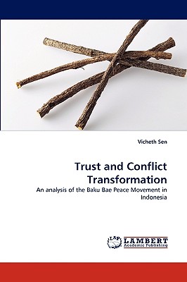 Nwf.com: Trust and Conflict Transformation: Vicheth Sen: كتب