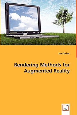 Nwf.com: Rendering Methods for Augmented Reality: Jan Fischer: كتب