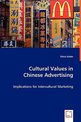 Nwf.com: Cultural Values in Chinese Advertising: Silvia Schِn: كتب