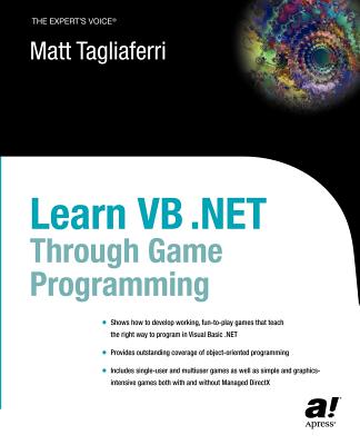 Nwf.com: Learn VB .Net Through Game Programming: Matthew Tagliaf: كتب