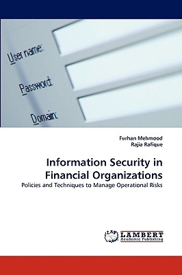 Nwf.com: Information Security in Financial Organi: Furhan Mehmood: كتب