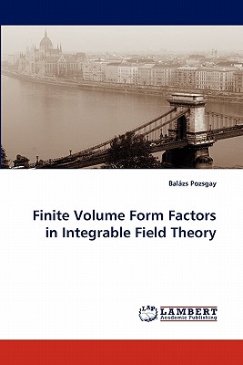 Nwf.com: Finite Volume Form Factors in Integrable: Balzs Pozsgay: كتب