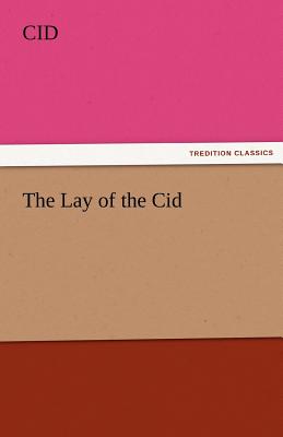 Nwf.com: The Lay of the Cid: Cid: كتب