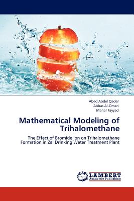 Nwf.com: Mathematical Modeling of Trihalomethane: Abed Abdel Qade: كتب