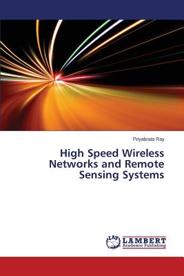 Nwf.com: High Speed Wireless Networks and Remote : Ray Priyabrata: كتب