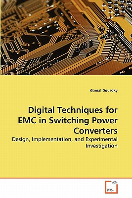Nwf.com: Digital Techniques for EMC in Switching : Gamal Dousoky: كتب
