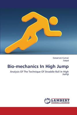 Nwf.com: Bio-mechanics In High Jump: Kumari Sonamoni: كتب