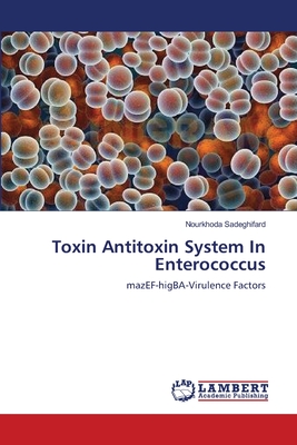 Nwf.com: Toxin Antitoxin System In Enterococcus: Nourkhoda Sadeg: كتب