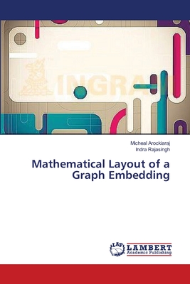 Nwf.com: Mathematical Layout of a Graph Embedding: Micheal Arockia: كتب