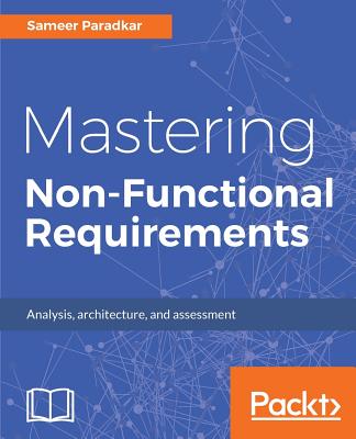 Nwf.com: Mastering Non-Functional Requirements: Sameer Paradkar: كتب