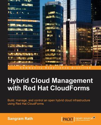 Nwf.com: Hybrid Cloud Management with Red Hat Clo: Sangram Rath: كتب