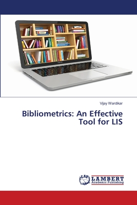 Nwf.com: Bibliometrics: An Effective Tool for LIS: Vijay Wardikar: كتب
