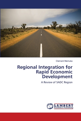 Nwf.com: Regional Integration for Rapid Economic : Clement Mwinuka: كتب