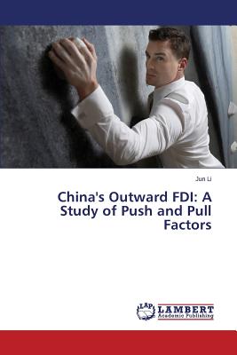 Nwf.com: China's Outward FDI: A Study of Push and: Li Jun: كتب