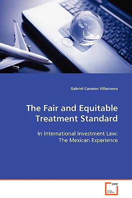 Nwf.com: The Fair and Equitable Treatment Standar: Gabriel Cavazos: كتب