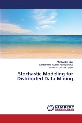 Nwf.com: Stochastic Modeling for Distributed Data: Mani Manikandan: كتب